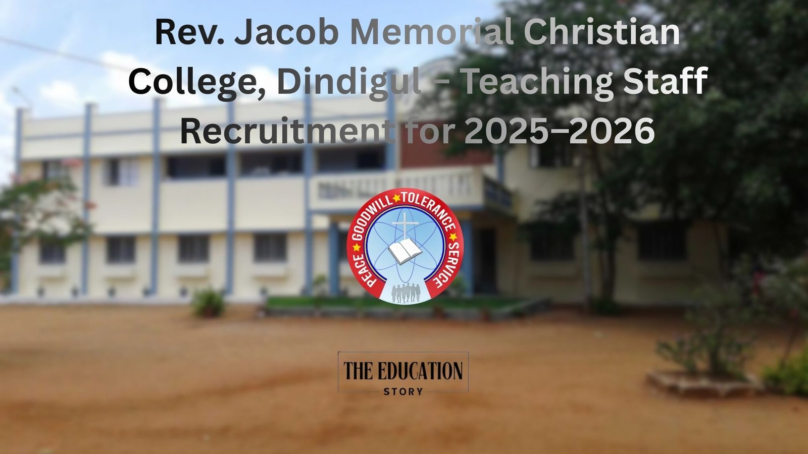 Rev. Jacob Memorial Christian College Teaching Staff Recruitment.